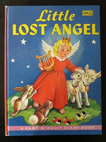 Little lost angel (Rand McNally Giant book): Heath, Janet Field (Curtis ...