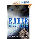 Raber Wolf Pack Book One - Kindle edition by Ryan Michele. Paranormal Romance Kindle eBooks ...