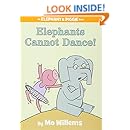 Elephants Cannot Dance! (An Elephant and Piggie Book): Mo Willems ...