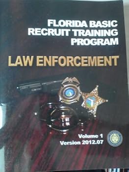 Florida Basic Recruit Training Program:... book
