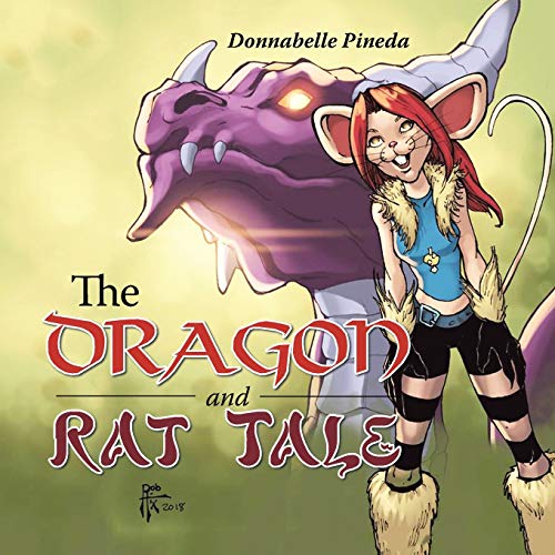 The Dragon and Rat Tale: Pineda, Donnabelle: 9781546251606: Amazon.com ...