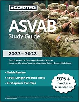ASVAB Study Guide 2022-2023: Prep Book with 4 Full-Length Practice ...