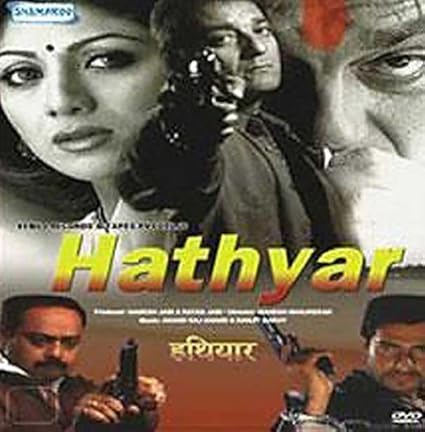 Hathyar: Amazon.in: Sanjay Dutt, Deepak Tijori, Shakti Kapoor, Sachin ...