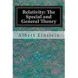 Relativity the Special and General Theory (Classic Reprint): Einstein ...