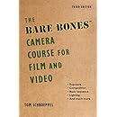Amazon.com: The Bare Bones Camera Course for Film and Video ...