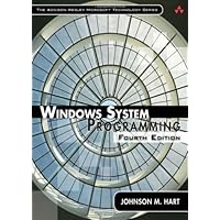 Windows System Programming (Addison-Wesley Microsoft Technology Series): Hart, Johnson M ...