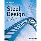 Steel Design: Segui, William T.: 9781111576004: Amazon.com: Books