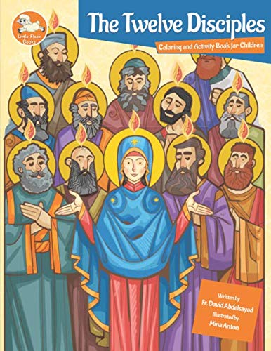 The Twelve Disciples: Coloring and Activity Book (Little Flock ...