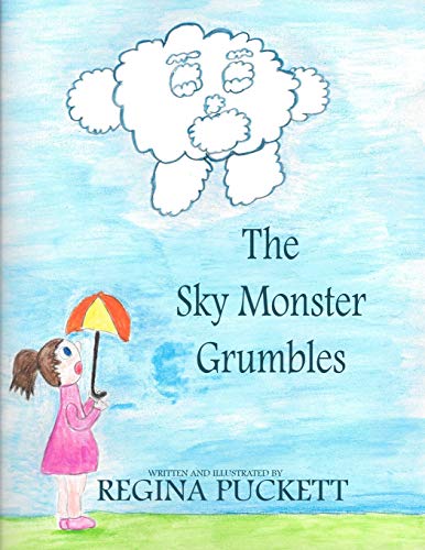 Book review of The Sky Monster Grumbles - Readers' Favorite: Book ...