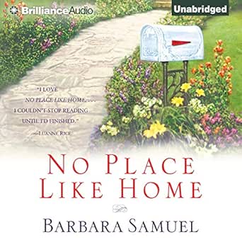 Amazon.com: No Place Like Home (Audible Audio Edition): Barbara Samuel ...