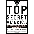 Top Secret America: Priest, Dana, Arkin, William M.: 9780316182201 ...