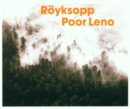 Poor Leno - Röyksopp: Amazon.de: Musik