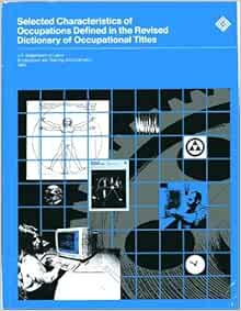Selected Characteristics of Occupations Defined in the Revised ...