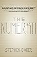 The Numerati: Stephen Baker: Amazon.com: Books