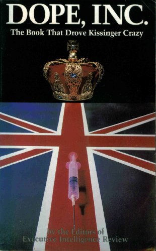 Dope, Inc.: The Book That Drove Henry Kissinger Crazy: Executive ...