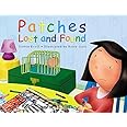 Amazon.com: Patches Lost and Found: 9780761452171: Kroll, Steven, Gott ...