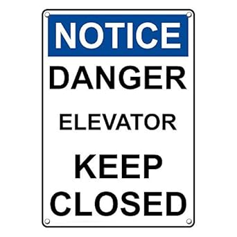 Weatherproof Plastic Vertical OSHA Notice Danger Elevator Keep Closed ...