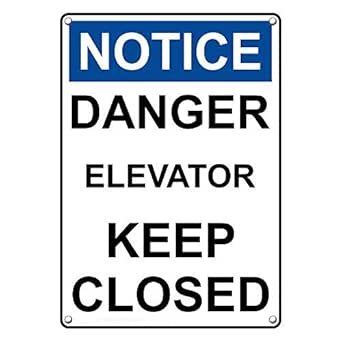 Weatherproof Plastic Vertical OSHA Notice Danger Elevator Keep Closed ...