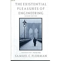 Amazon.com: The Existential Pleasures of Engineering (Thomas Dunne Book ...