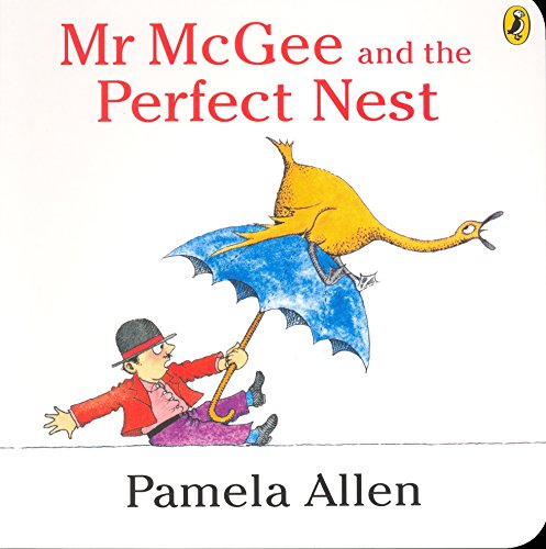 Mr Mcgee And The Perfect Nest: Allen, Pamela: 9780143502777: Amazon.com ...