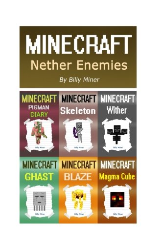 Minecraft: Nether Enemies 6 in 1 (Minecraft Creature, Minecraft Enemies ...