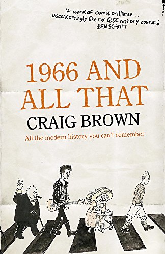 1966 and All That: Craig Brown Illustrations by Ken Pyne, Pyne, Ken ...