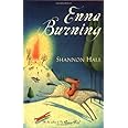 Amazon.com: Enna Burning: Hale, Shannon: Books