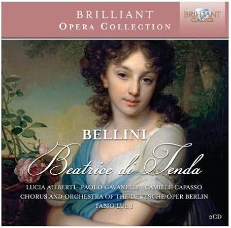 Bellini: Opera 'Beatrice di Tenda' [2CD] by Fabio Luisi: Amazon.co.uk ...