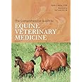 The Comprehensive Guide to Equine Veterinary Medicine: Crabbe DVM, Barb ...