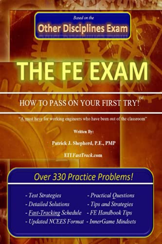 The EIT/FE Exam "HOW TO PASS ON YOUR FIRST TRY": FastTrack: Over 330 ...