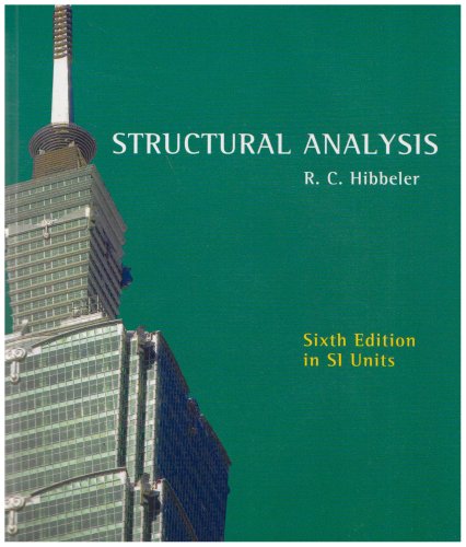 Structural Analysis: Hibbeler, R. C.: 9780131976412: Amazon.com: Books