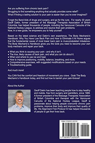 The Body Mechanic's Handbook: Why You Have Low Back Pain and How To ...