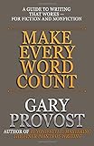 100 Ways to Improve Your Writing (Updated): Amazon.co.uk: Gary Provost ...