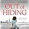 Out of Hiding: A Holocaust Survivor’s Journey to America (With a ...