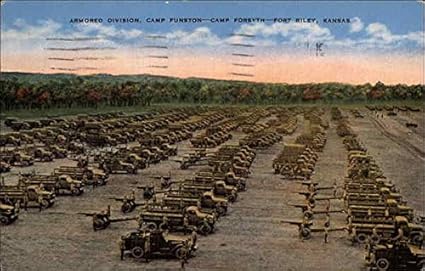 Armored Division, Camp Funston - Camp Forsyth Fort Riley, Kansas KS ...
