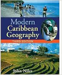 Modern Caribbean Geography CXC Core Textbook: Nile, J: 9781405002547 ...