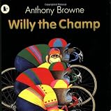 Willy the Wimp (Willy the Chimp): Amazon.co.uk: Anthony Browne ...