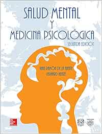 SALUD MENTAL Y MEDICINA PSICOLOGICA : DE LA FUENTE JU: Amazon.es: Libros