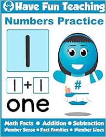 Numbers Practice Workbook: Have Fun Teaching: 9781503212473: Amazon.com ...