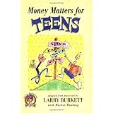 Money Matters Workbook for Teens (ages 15-18): Burkett, Larry ...