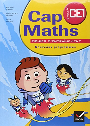 Cap Maths CE1 éd. 2009 - Fichier d'entraînement + Dico-maths (French ...