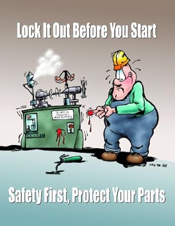 Lock It Out Before You Start: Lockout Tagout Safety Poster: Industrial ...