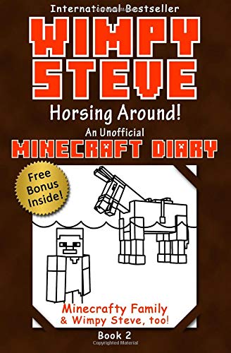 Minecraft Diary: Wimpy Diary of Minecraft Steve and Alex Book 2 ...