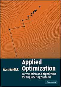 Amazon.com: Applied Optimization: Formulation and Algorithms for Engineering Systems ...