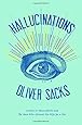 Hallucinations: 9780307957245: Medicine & Health Science Books @ Amazon.com
