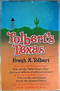 Tolbert's Texas: Tolbert, Frank X.: 9780385085823: Amazon.com: Books