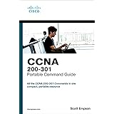 CCNA Routing and Switching Portable Command Guide (ICND1 100-105, ICND2 200-105, and CCNA 200 ...