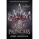 Amazon.com: Ash Princess (9781524767068): Laura Sebastian: Books
