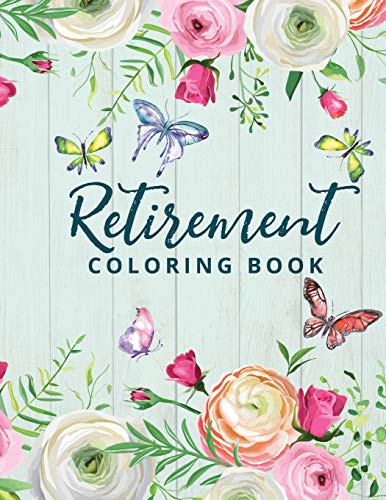 Amazon.com: Retirement Coloring Book: Happy Retirement Gift for Women ...