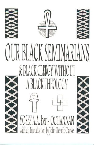 Our Black Seminarians and Black Clergy Without a Black Theology: ben ...